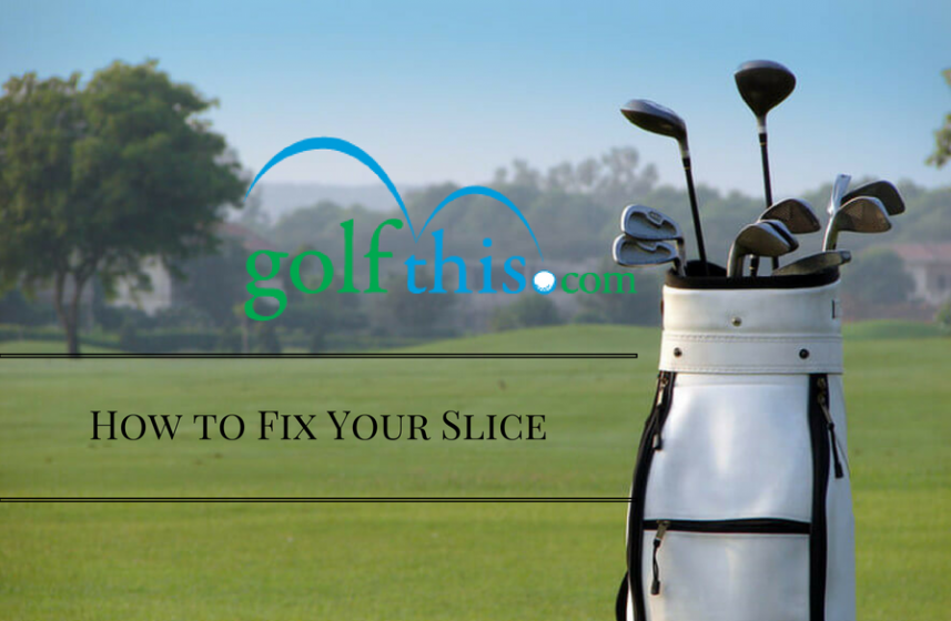 How to Fix Your Slice - GolfThis